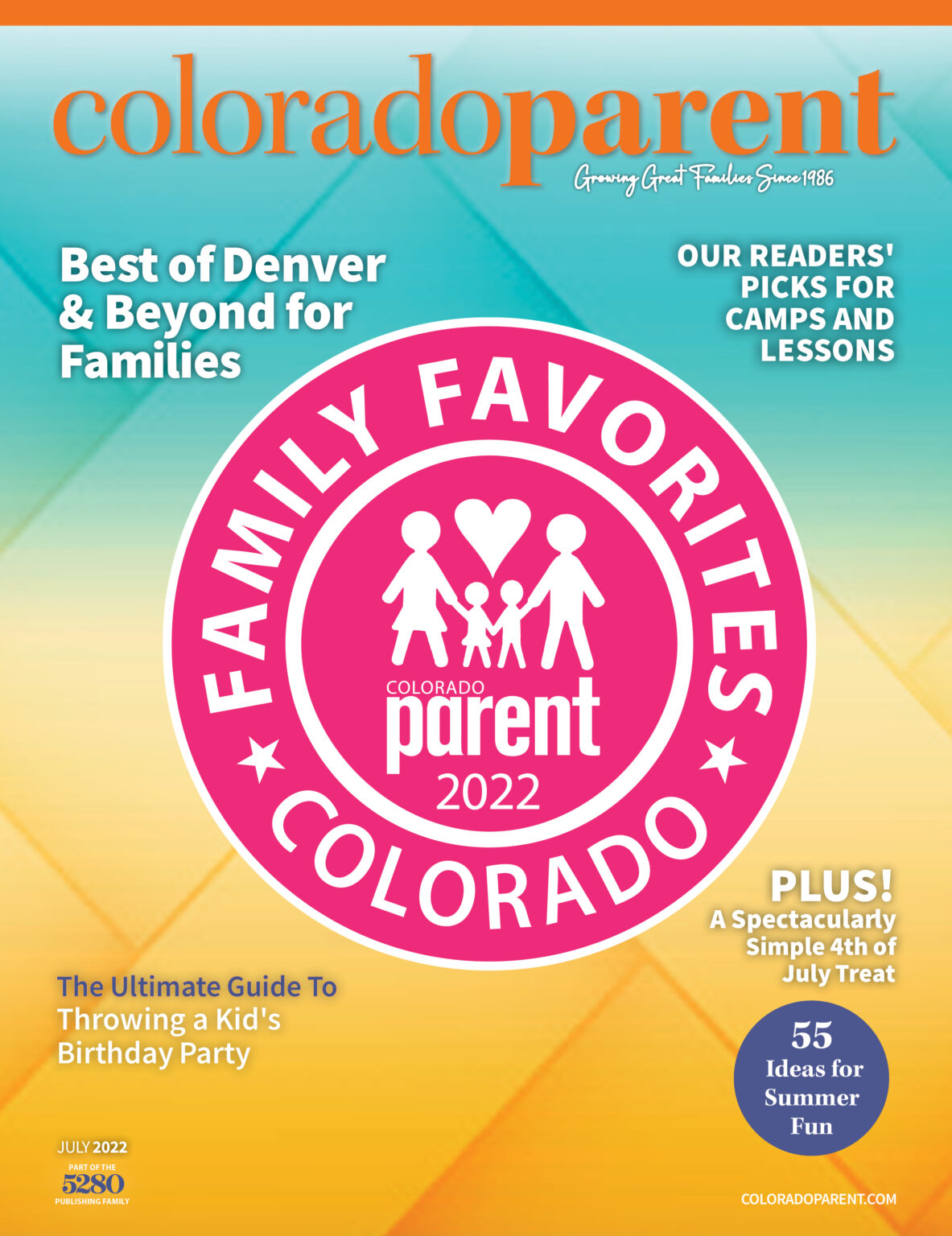 Colorado Parent magazine - July 2022 Issue: Family Favorites